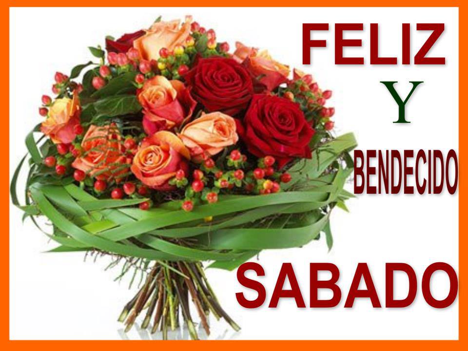 Feliz y Bendecido Sábado - TnRelaciones - La vida misma