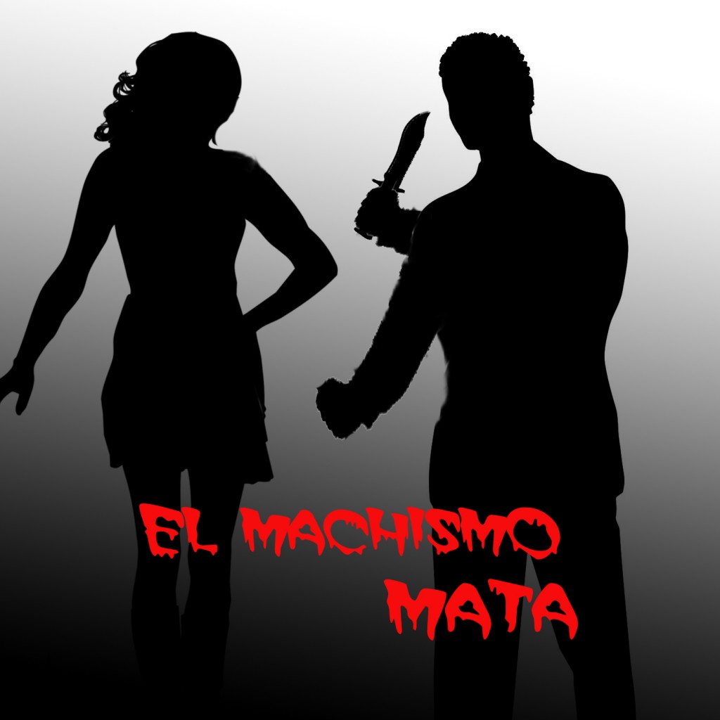 El machismo mata. - TnRelaciones - La vida misma