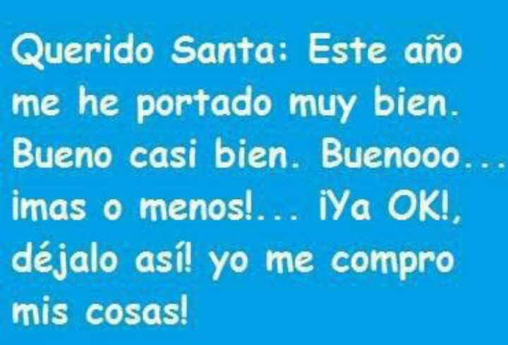 Querido Santa: Este año me he portado muy bien - TnRelaciones - La vida ...